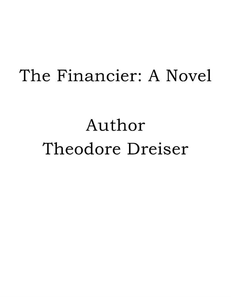 LIBRIS - The Financier: A Novel